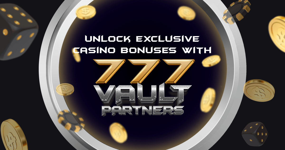 777Vault: Your Guide to Exclusive Casino Bonuses